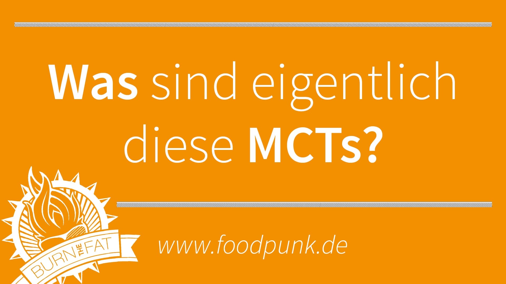 Was sind MCTs? - Der tägliche Happen Wissen